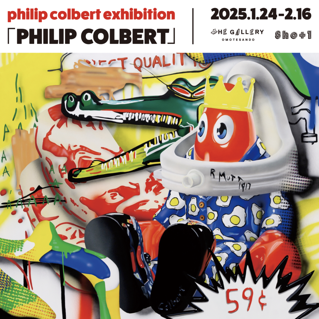 Philip Colbert exhibition“ PHILIP COLBERT ” | tHE GALLERY HARAJUKU